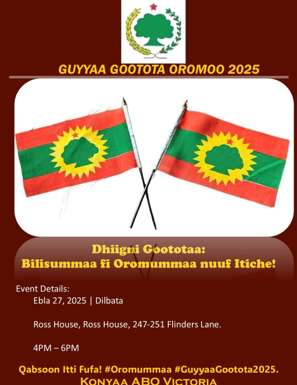Guyyaa Gootota Oromoo 2025 Advocacy For Oromia